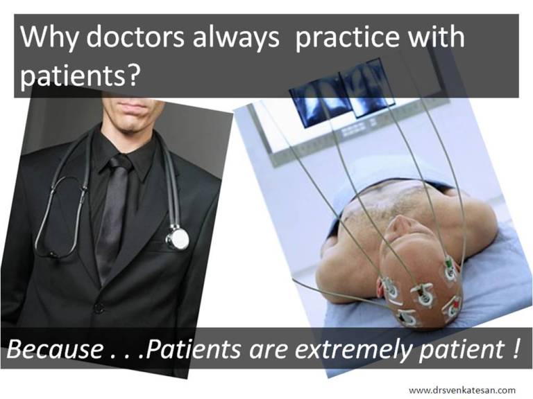 Why doctors are referred to as “Practicing” Medicine | Dr.S.Venkatesan MD